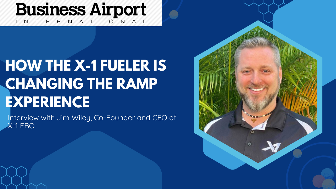 How the X-1 Fueler is changing the ramp experience | Business Airport ...